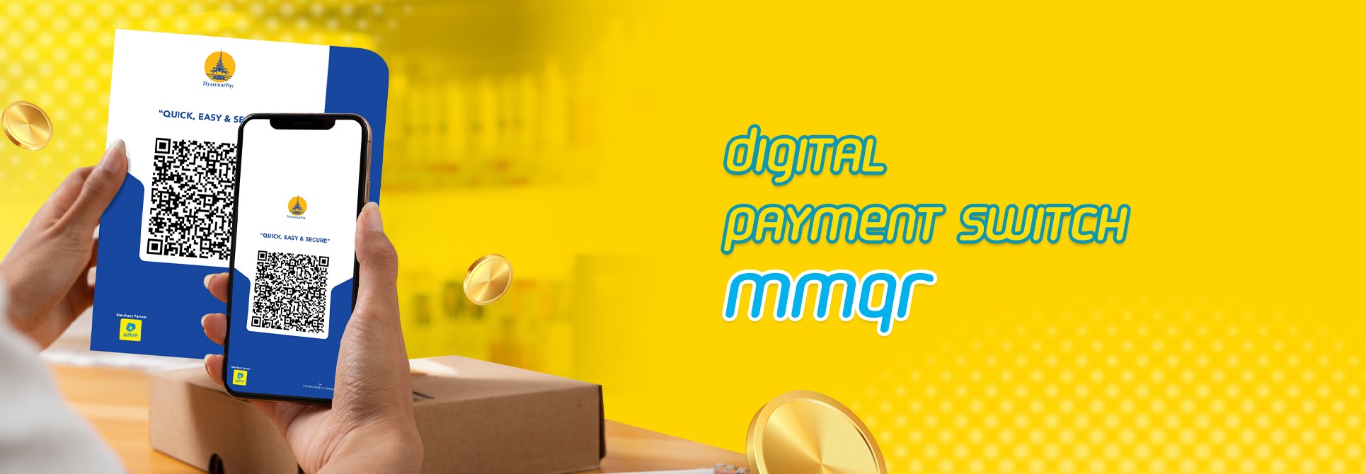 Digital Payment Switch MMQR | Wave Money